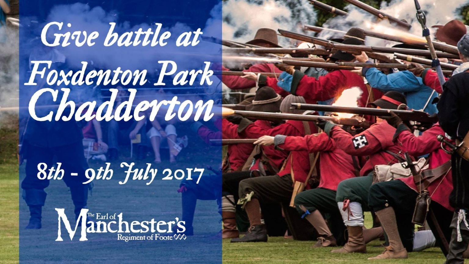 Foxtendon Park, Chadderton, Gt Manchester – The Sealed Knot